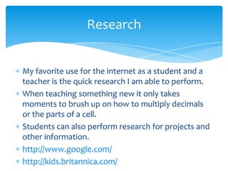 Top ten internet uses in teaching and learning Jena Proctor | PPT