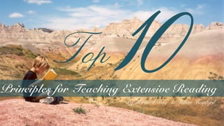 Top Ten Principles for Teaching Extensive Reading | PDF
