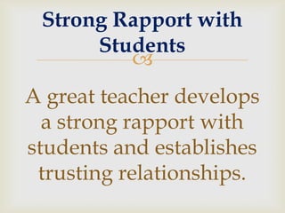 Top ten qualities of a great teacher | PPT