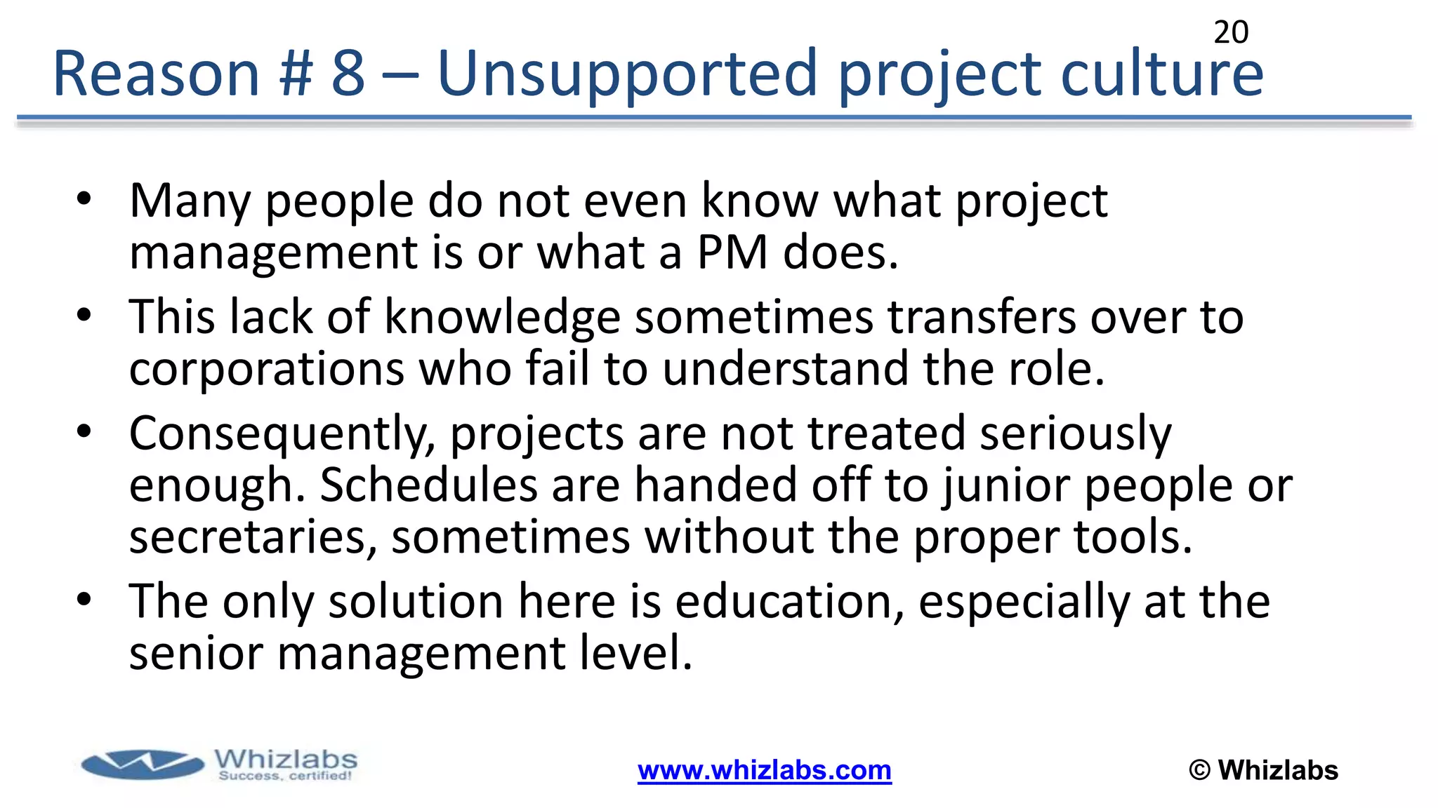 Top Ten Reasons For Project Failure - PMP Webinar | PPTX