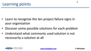 Top Ten Reasons For Project Failure - PMP Webinar | PPTX