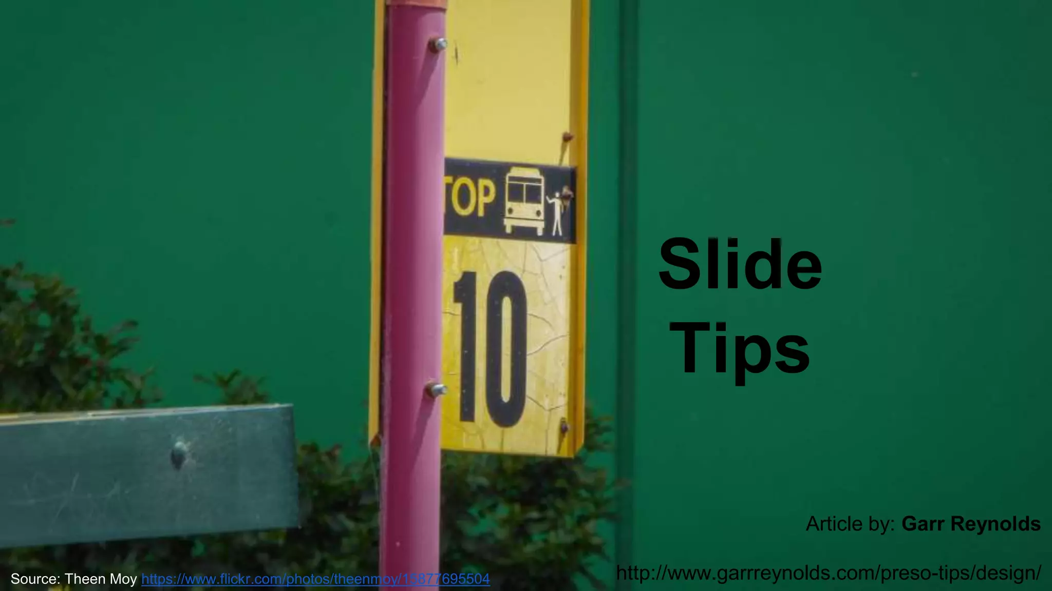 Top ten slide tips assignment | PPT