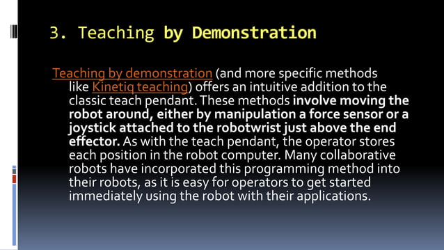 Top three robot programming methods (teaching) | PPTX