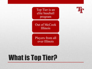 Top tier baseball | PPT