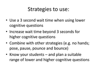 Top tips questioning - wait time | PPTX | Educational Assessment ...