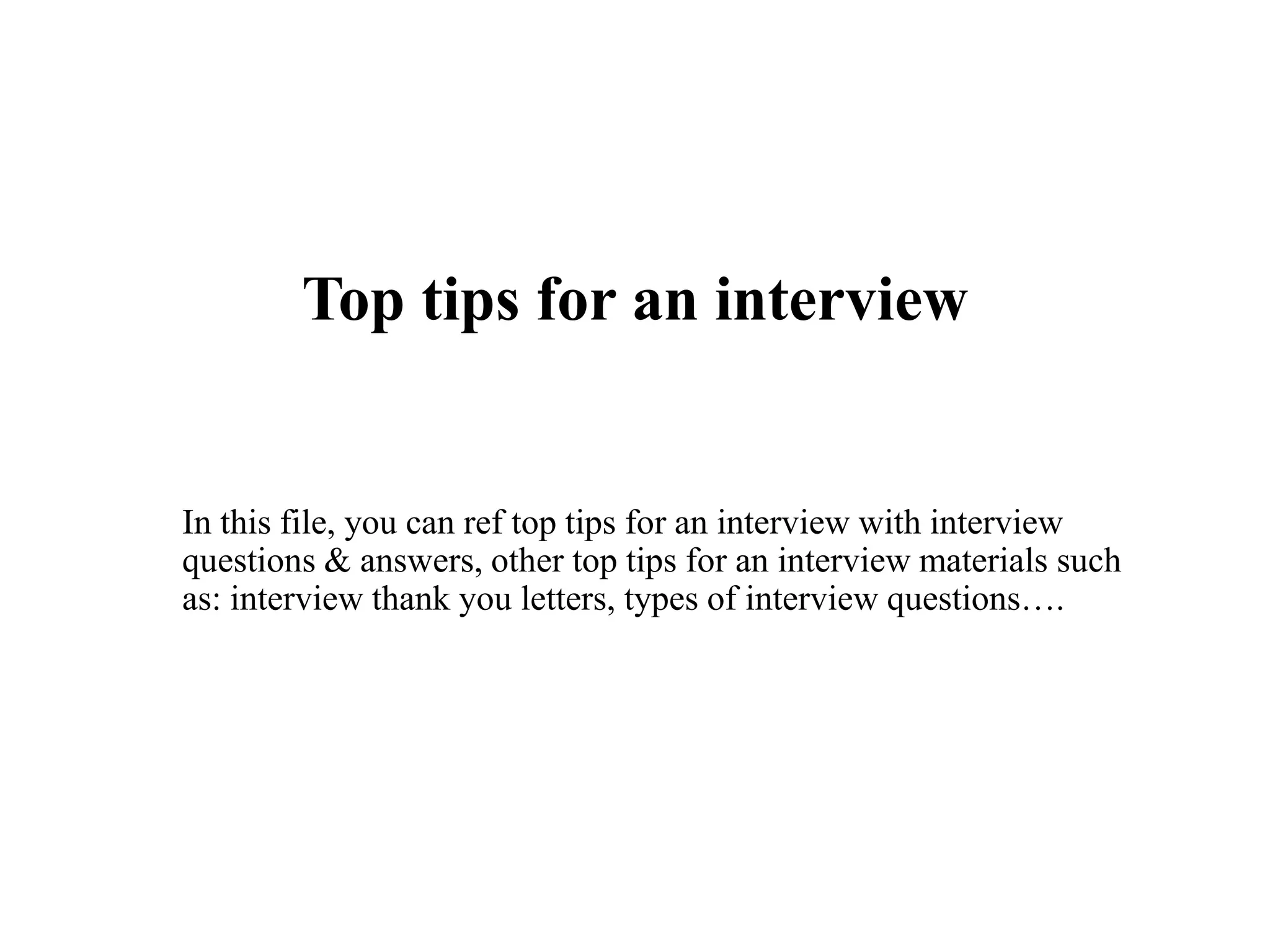 Top tips for an interview | PPTX