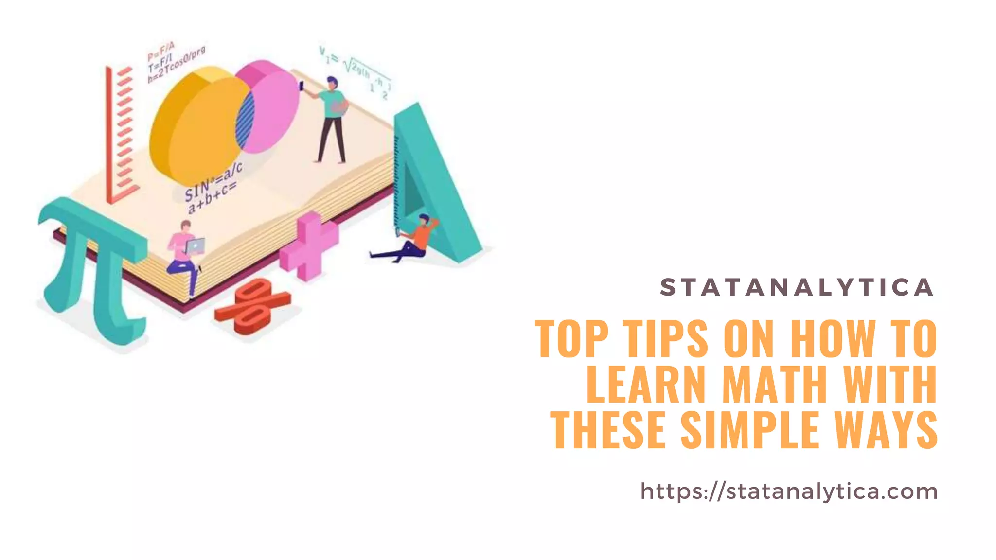 Top tips on how to learn math with these simple ways | PPTX | Educational Assessment | Education