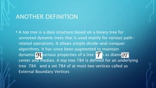 Top tree | PPTX | Programming Languages | Computing
