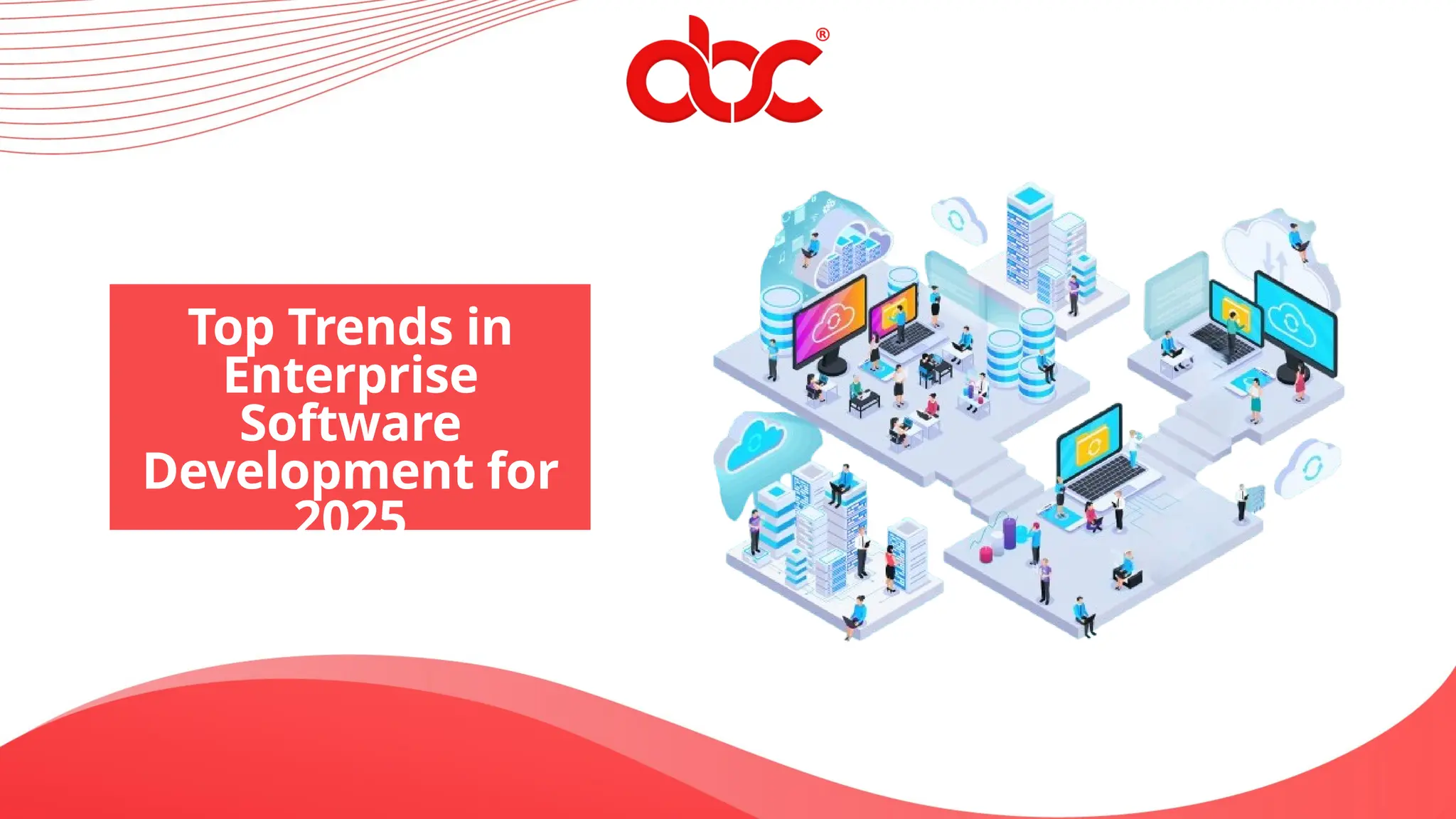 Top Trends in Enterprise Software Development for 2025 | PPT
