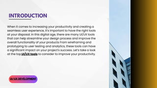 Top UIUX Tools to Boost Your Designing Workflow | PDF