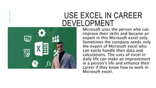 Top uses of microsoft excel | PPT
