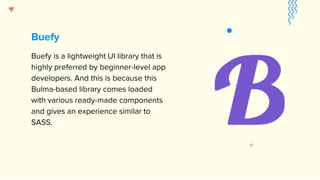 Top vue.js ui libraries to consider for app design in 2020 | PPTX