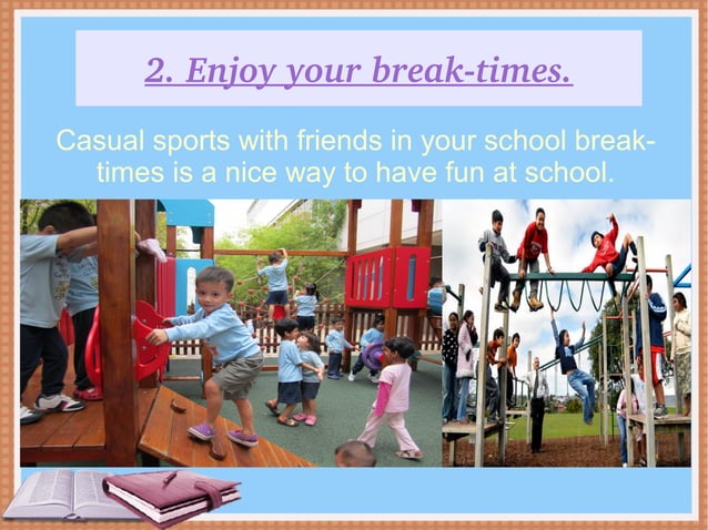 Top ways to have fun at school | PPT