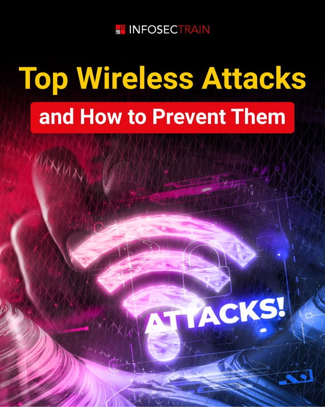 Top Wireless Attacks and how to prevent them | PDF