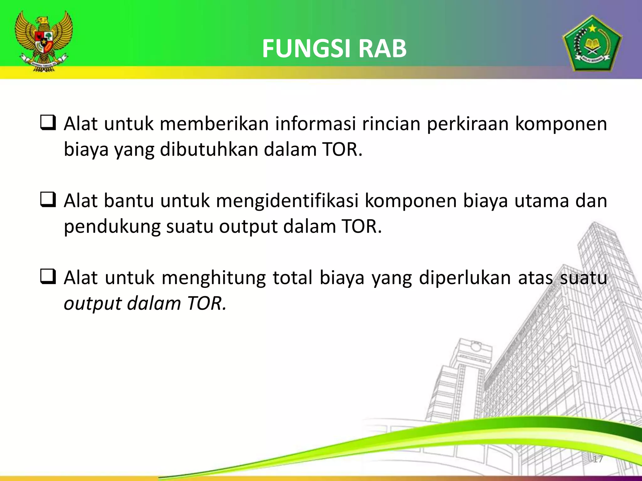 Tata Cara Pembuatan TOR /KAK sebagai data dukung Usulan Anggaran tahun 2015 | PPTX
