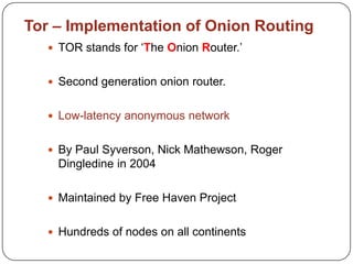 Tor the onion router | PPTX