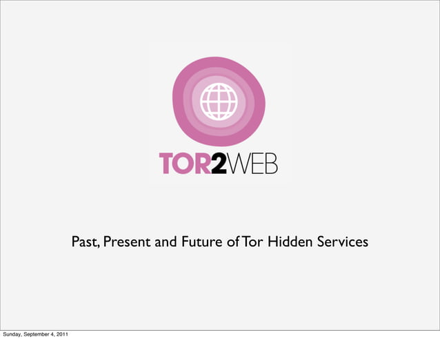 Tor2web ESC2011 | PPT
