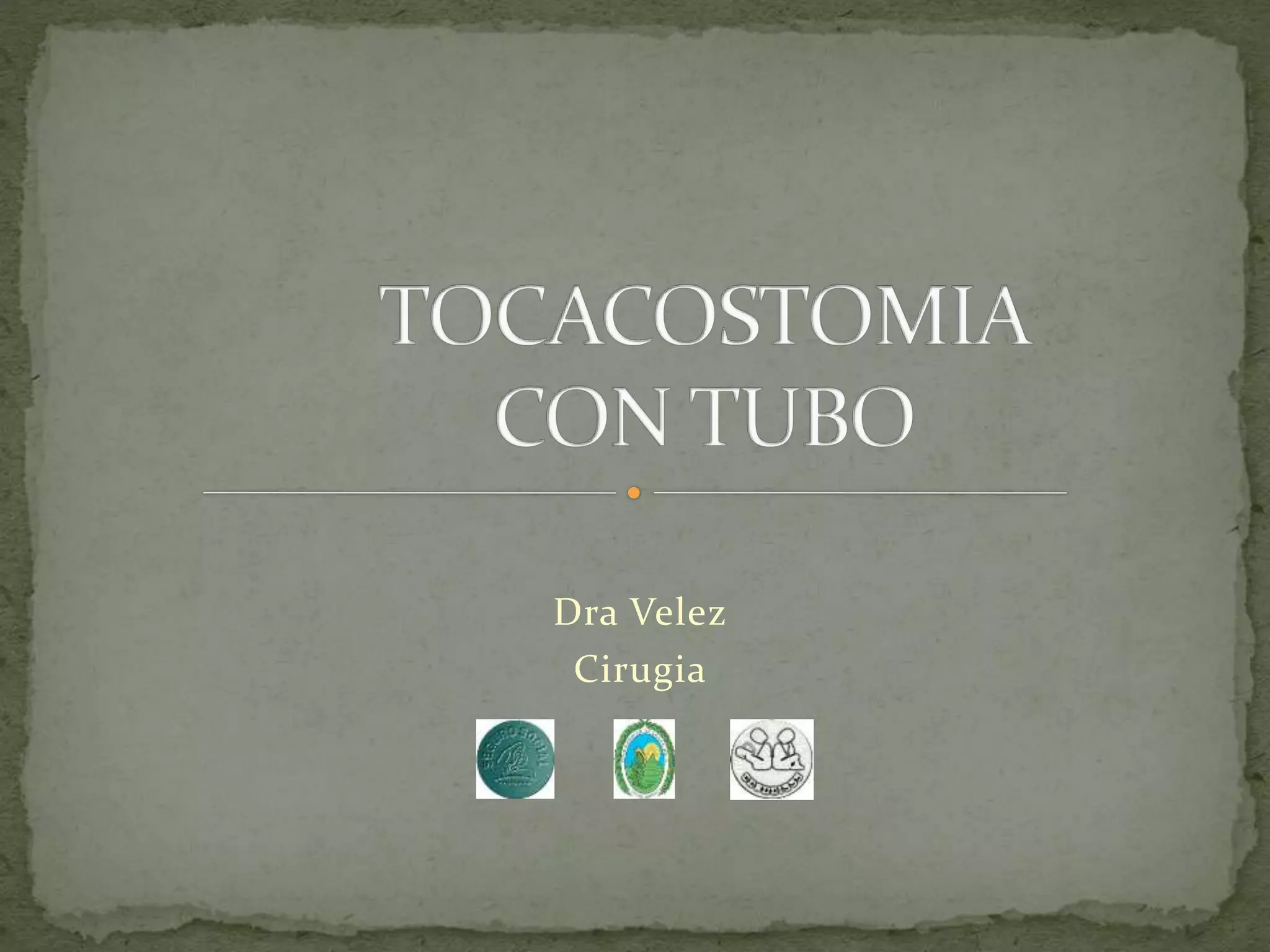 Toracostomia con tubo | PPT