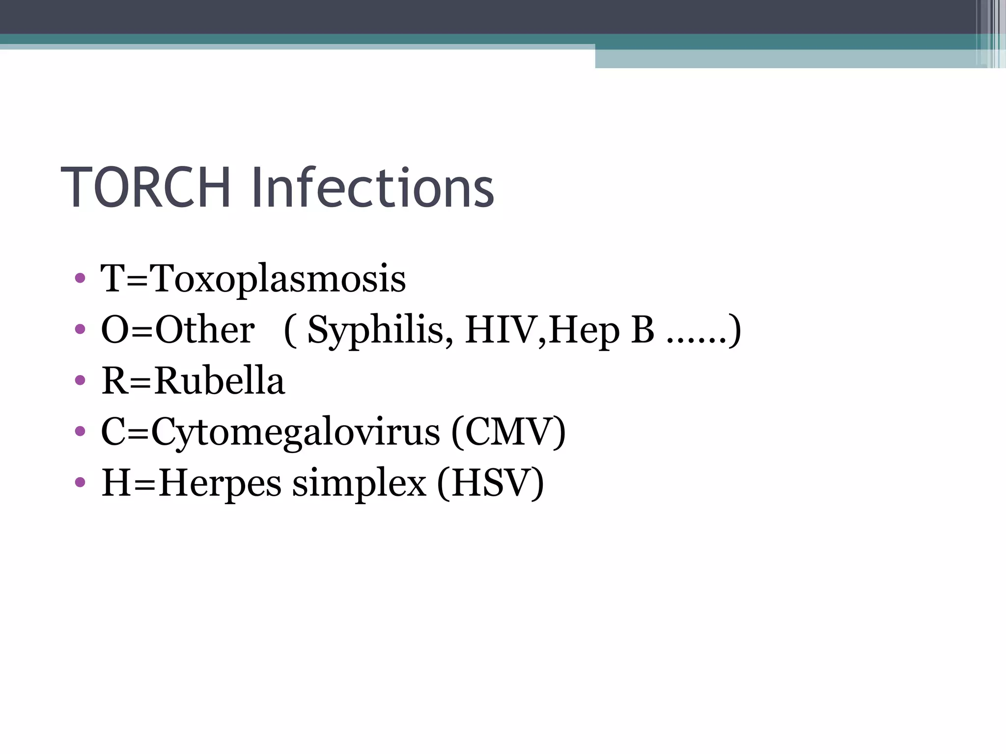 Torch infections | PPT