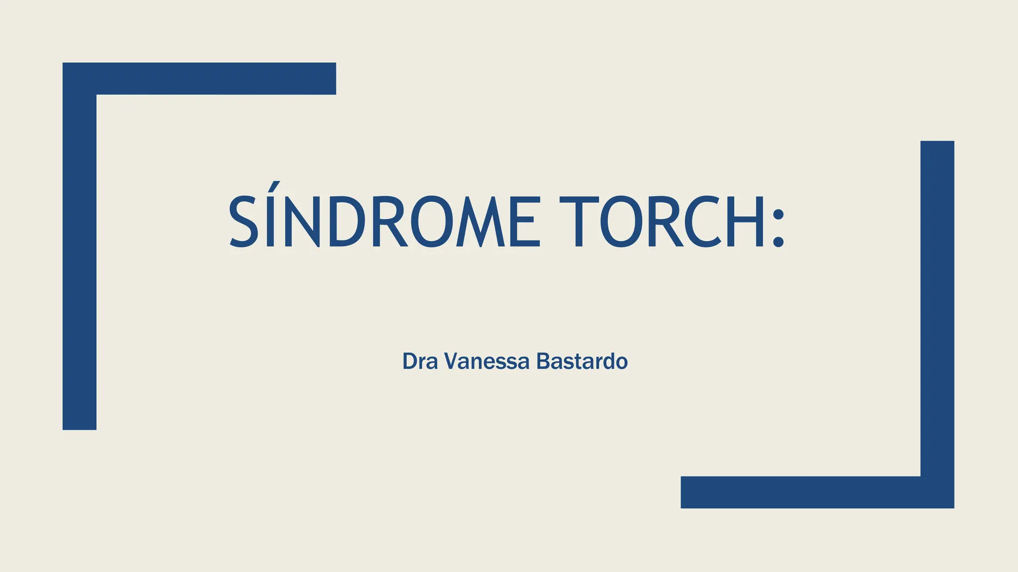 enfermedades por TORCH neonatal en manejo | PPT
