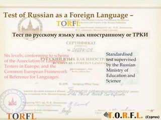 TORFL RUSSIAN LANGUAGE EXAM | PPTX
