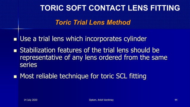 Toric soft contact lenses by optom ankit varshney | PPTX | Eye and ...