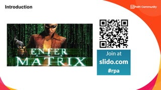Steps towards RPA Development: Create a Process Assessment Matrix | PPTX