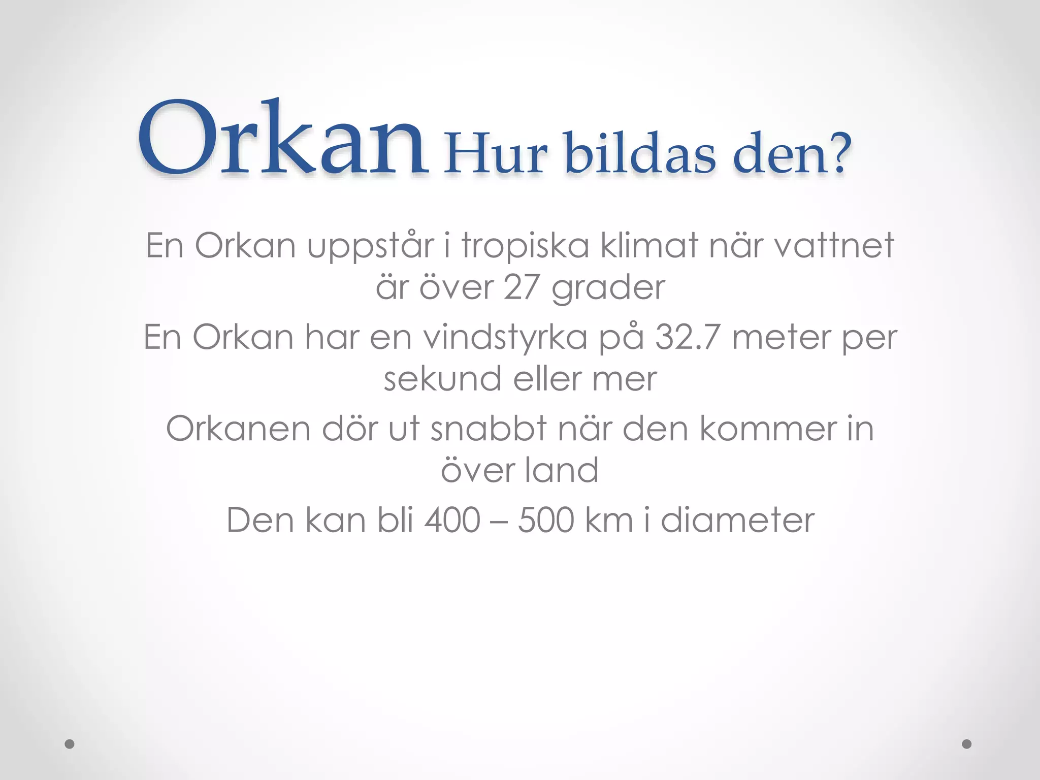 Orkaner | PPTX
