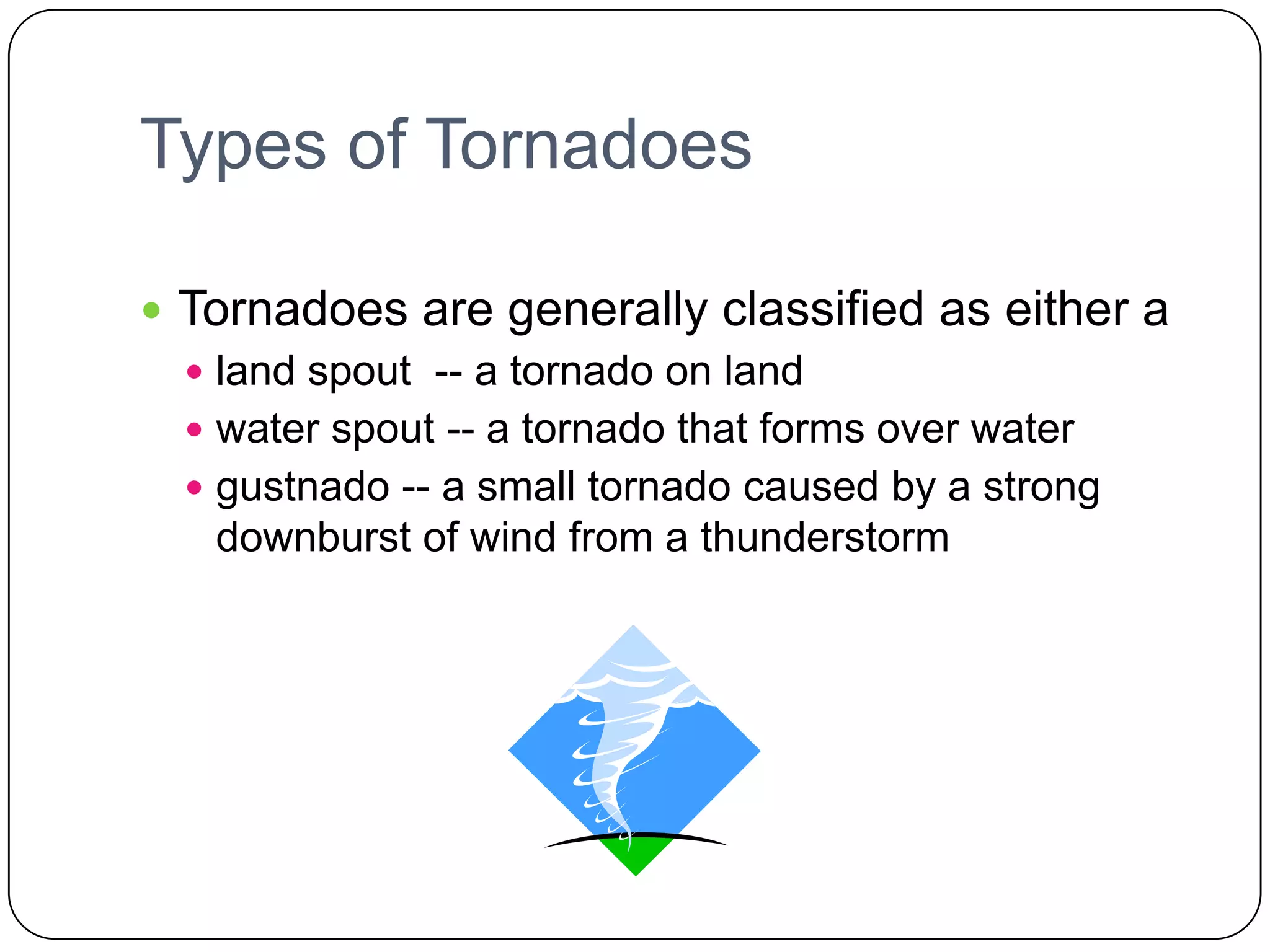 Tornadoes | PPTX