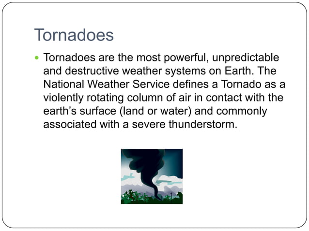 Tornadoes | PPTX | Weather | Science