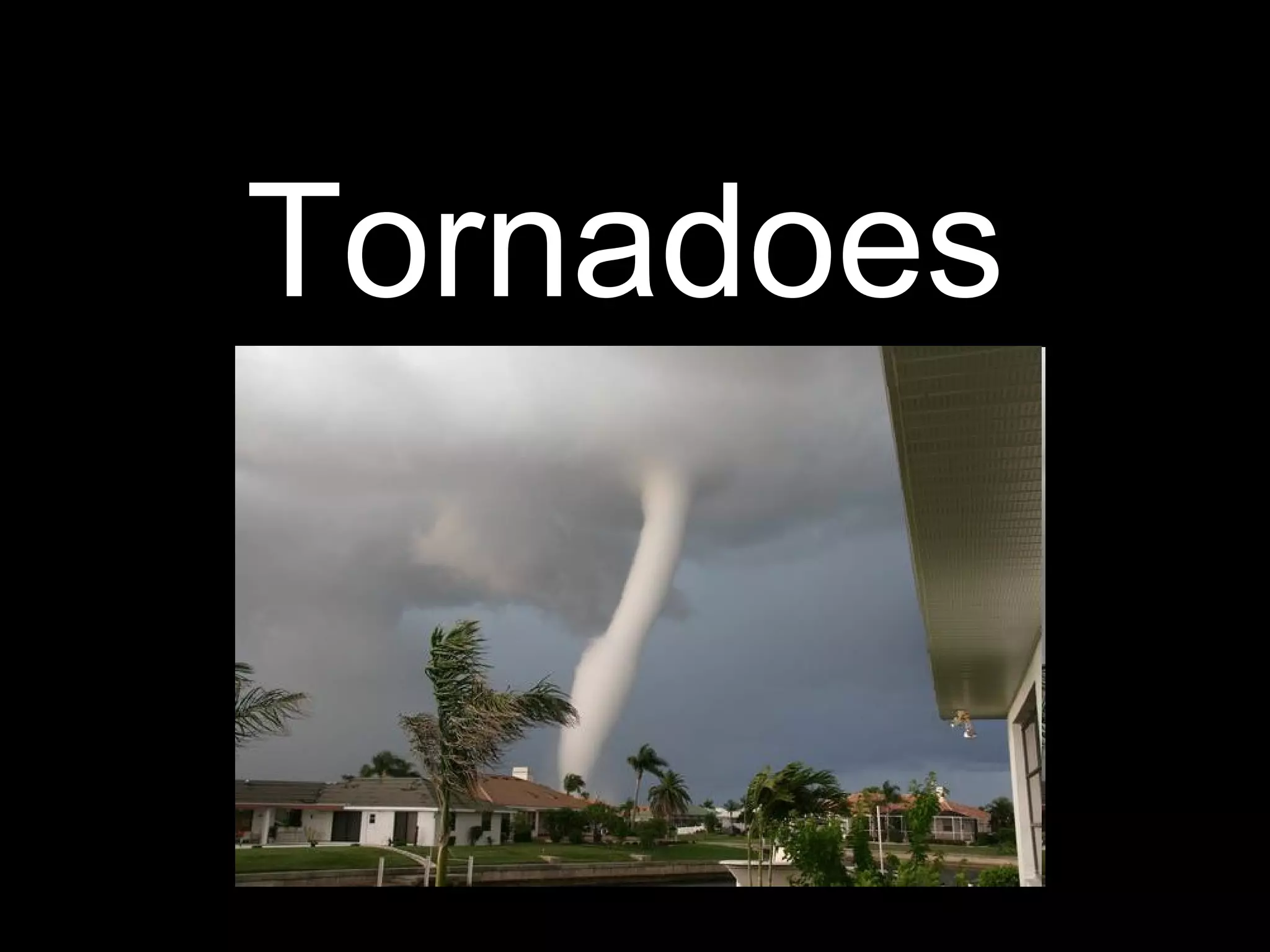 Tornadoes | PPT