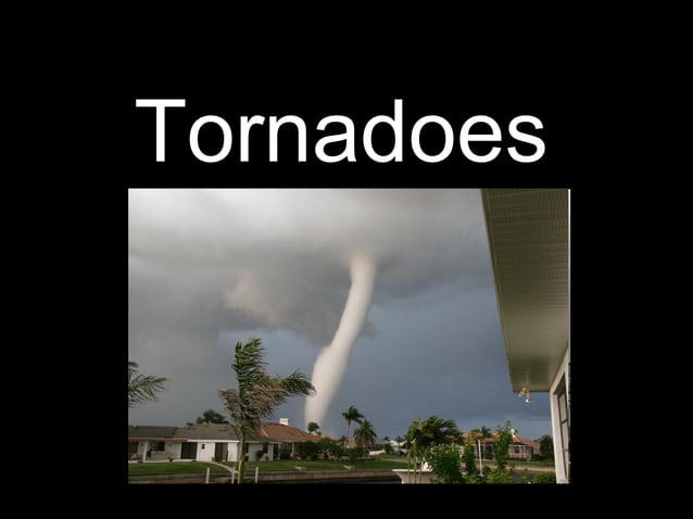 Tornadoes | PPT