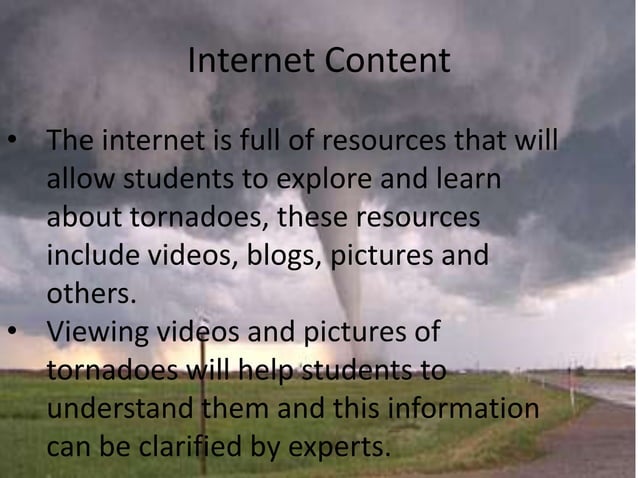 Tornadoes | PPTX | Internet for Beginners | Internet