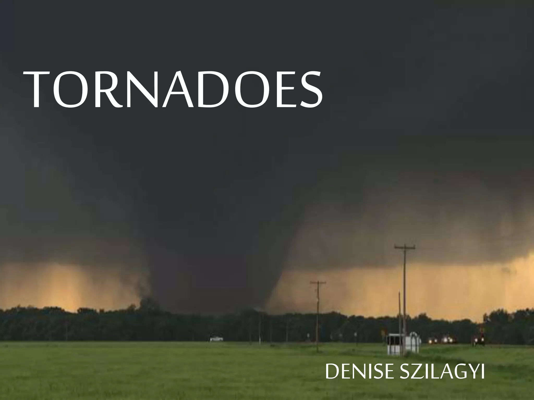 Tornadoes | PPTX