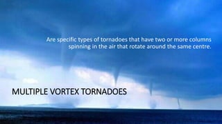 HUMANITIES YEAR 9: TORNADOES | PPT