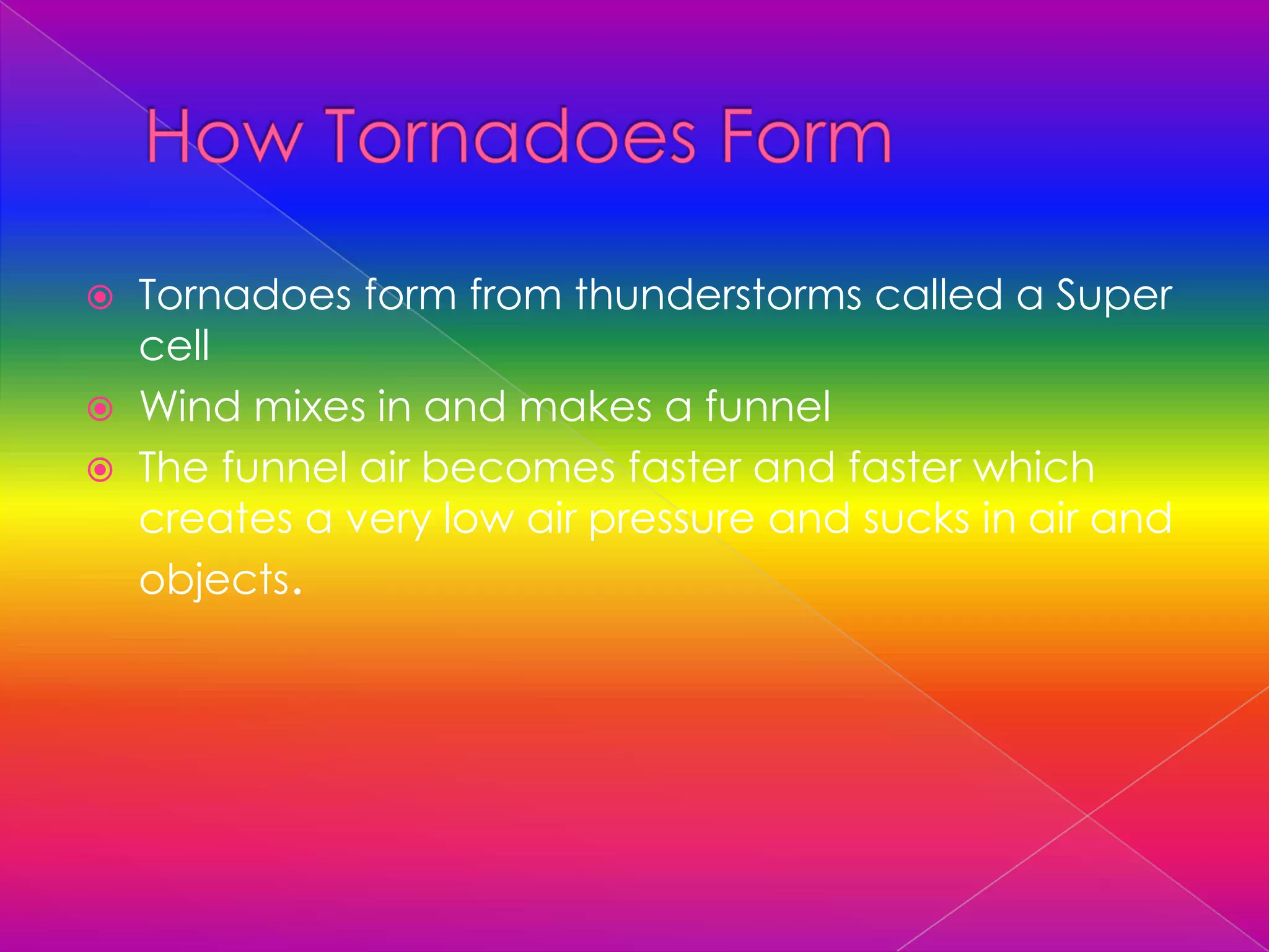 Tornadoes | PPTX | Weather | Science
