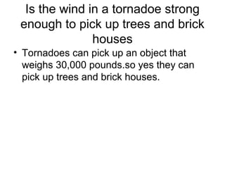 Tornadoes research project | PPT