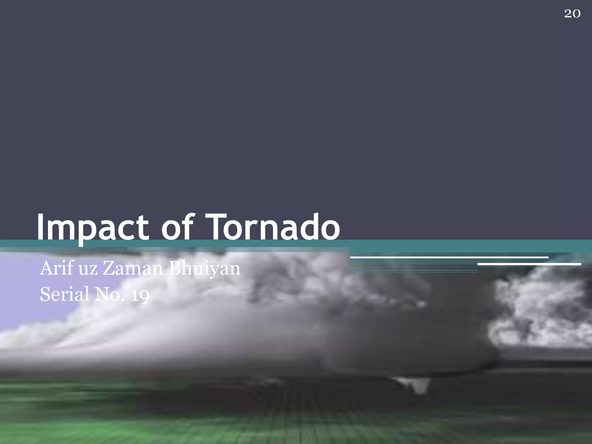 Tornado: Local Disaster but National Concern | PPTX