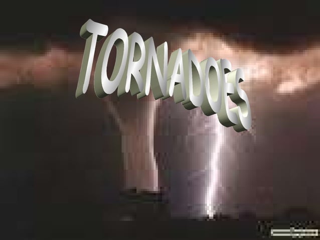 Tornado power point | PPT