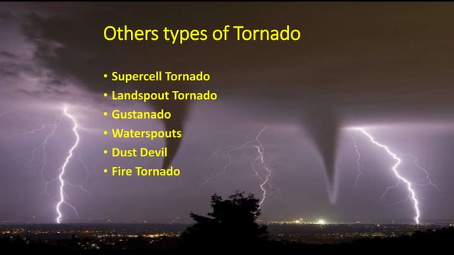 Tornado Presentation , Formation of tornado , Causes , Types , Mitigation of tornado | PPTX