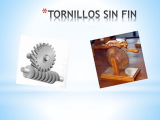 Tornillos y tornillo sin fin | PPTX