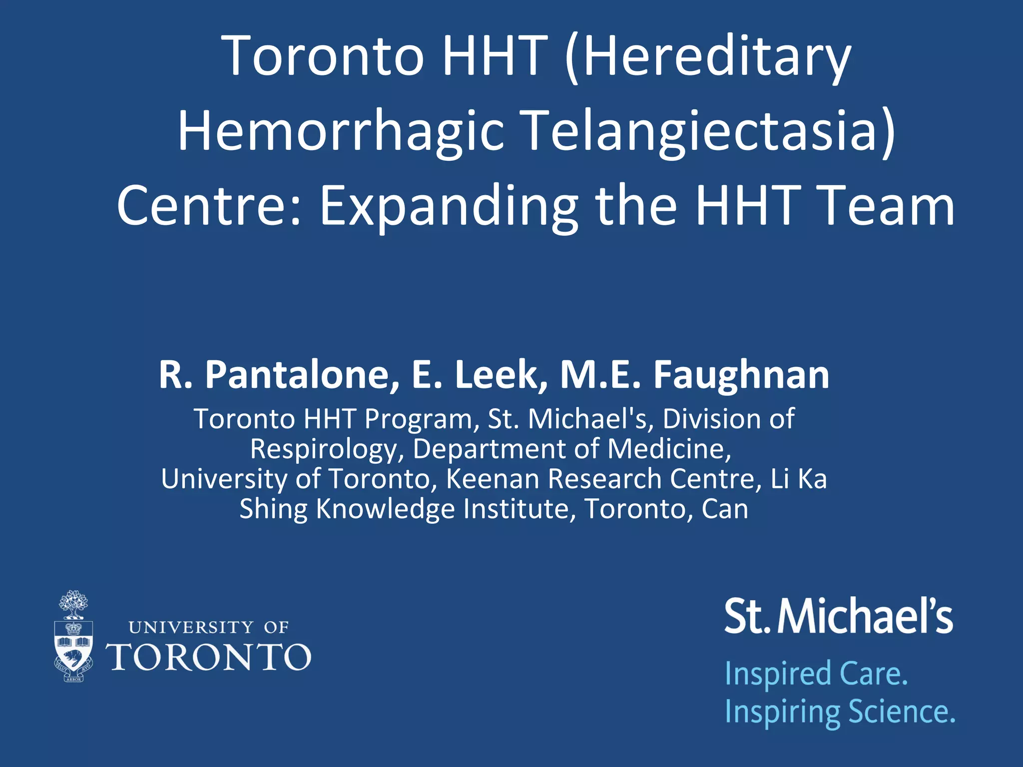 Toronto hht [hereditary hemorrhagic telangiectasia] centre expanding ...