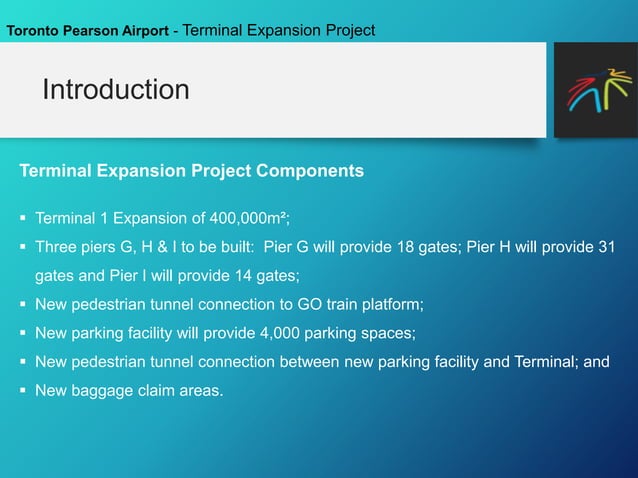 Toronto Pearson Airport - Terminal Expansion Project Presentation ...