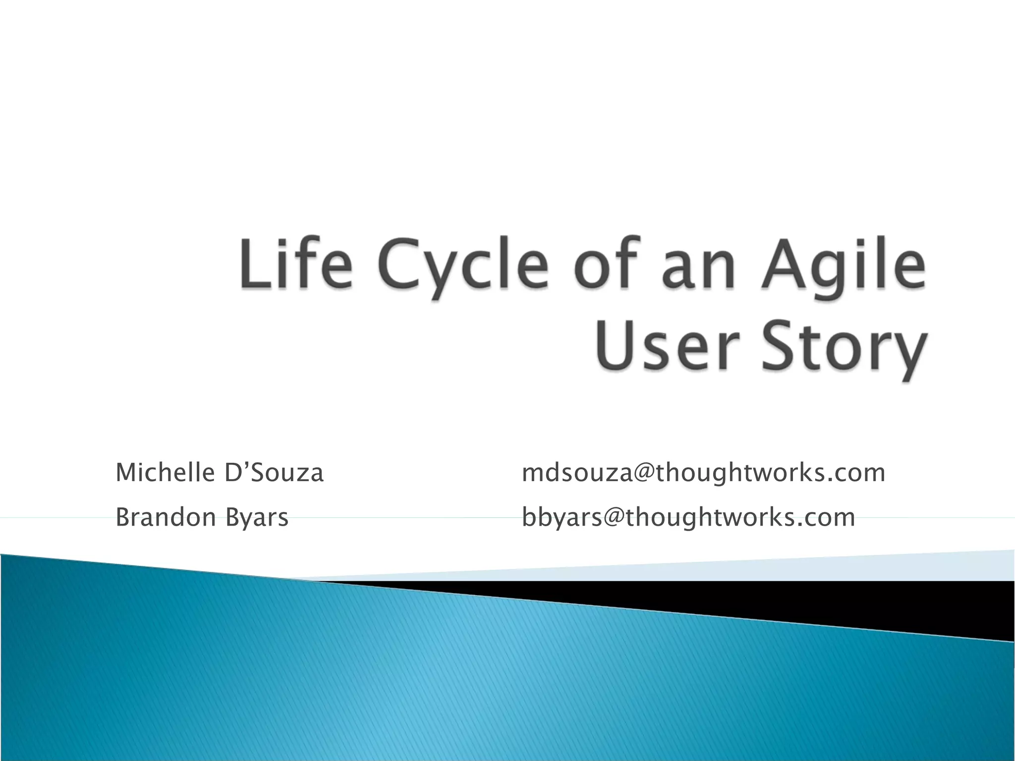 Life Cycle of an Agile User Story | PPT