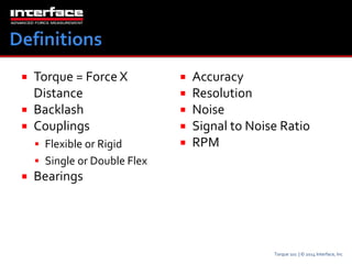 Torque 101 Webinar - How to Choose a Torque Transducer | PPT