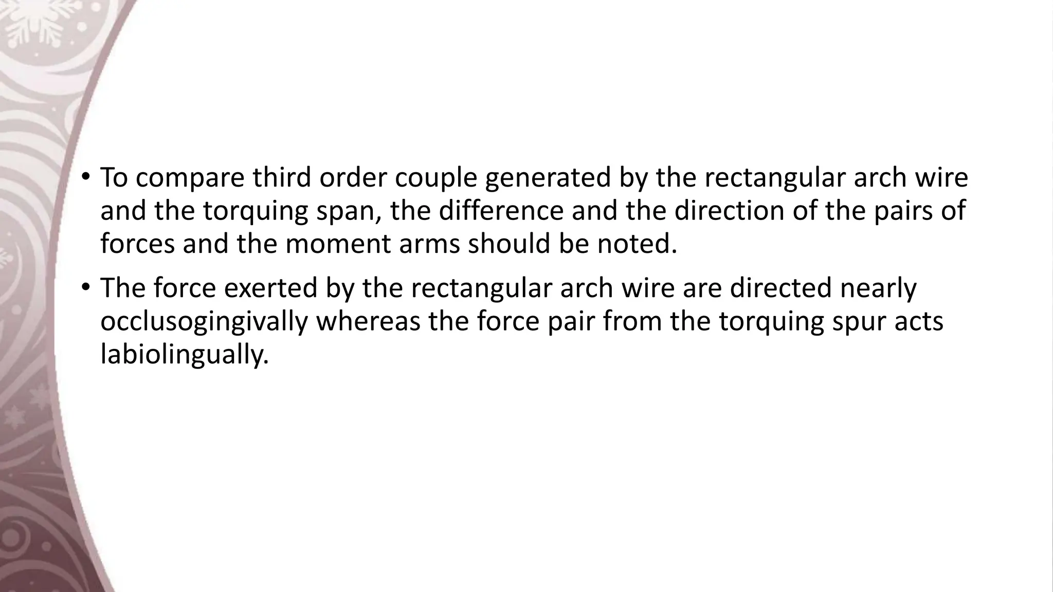 TORQUE AND ITS APPLICATION TO ORTHODONTICS.pptx