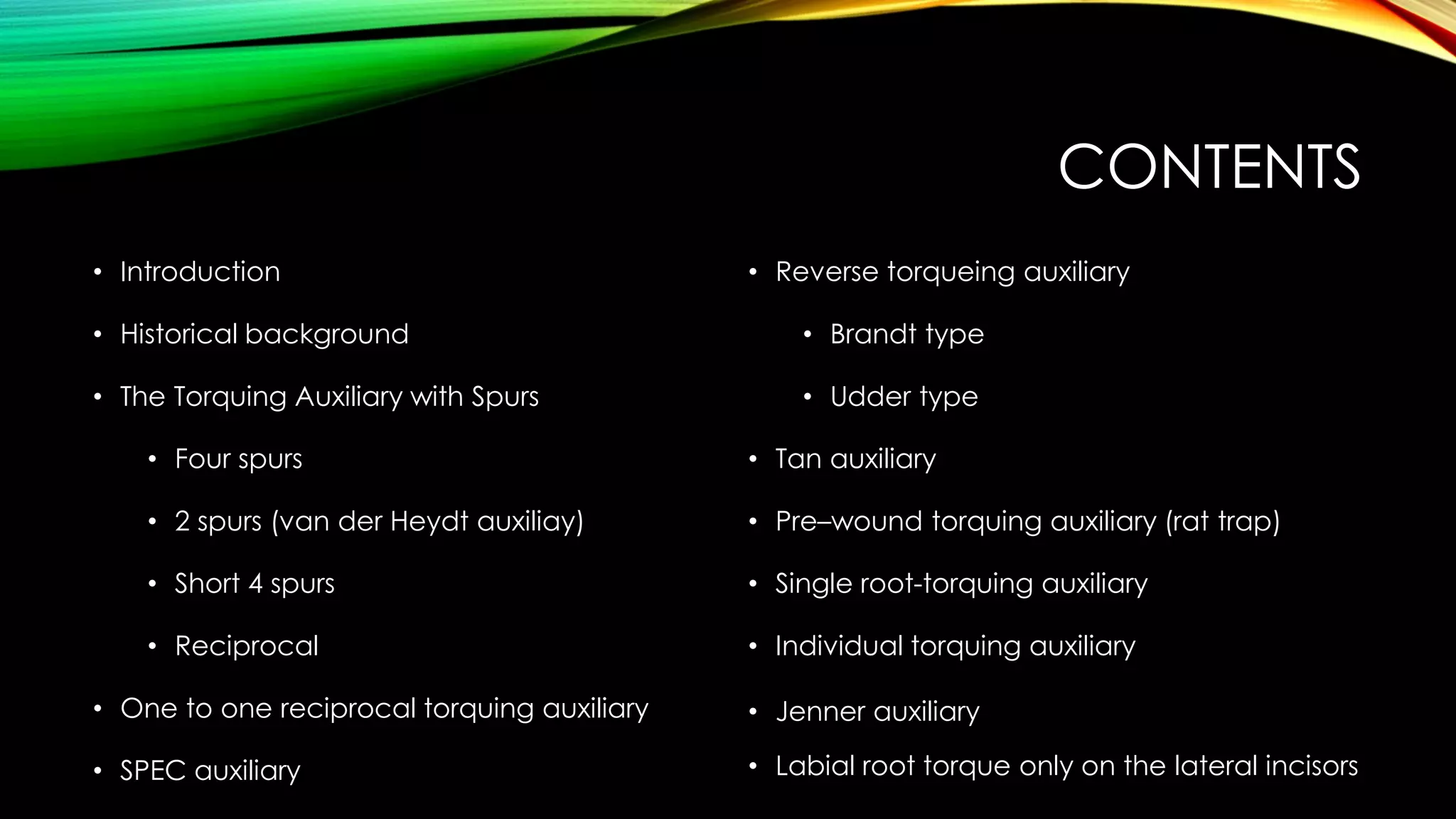 The Root Torqueing Auxiliaries in Orthodontics | PDF