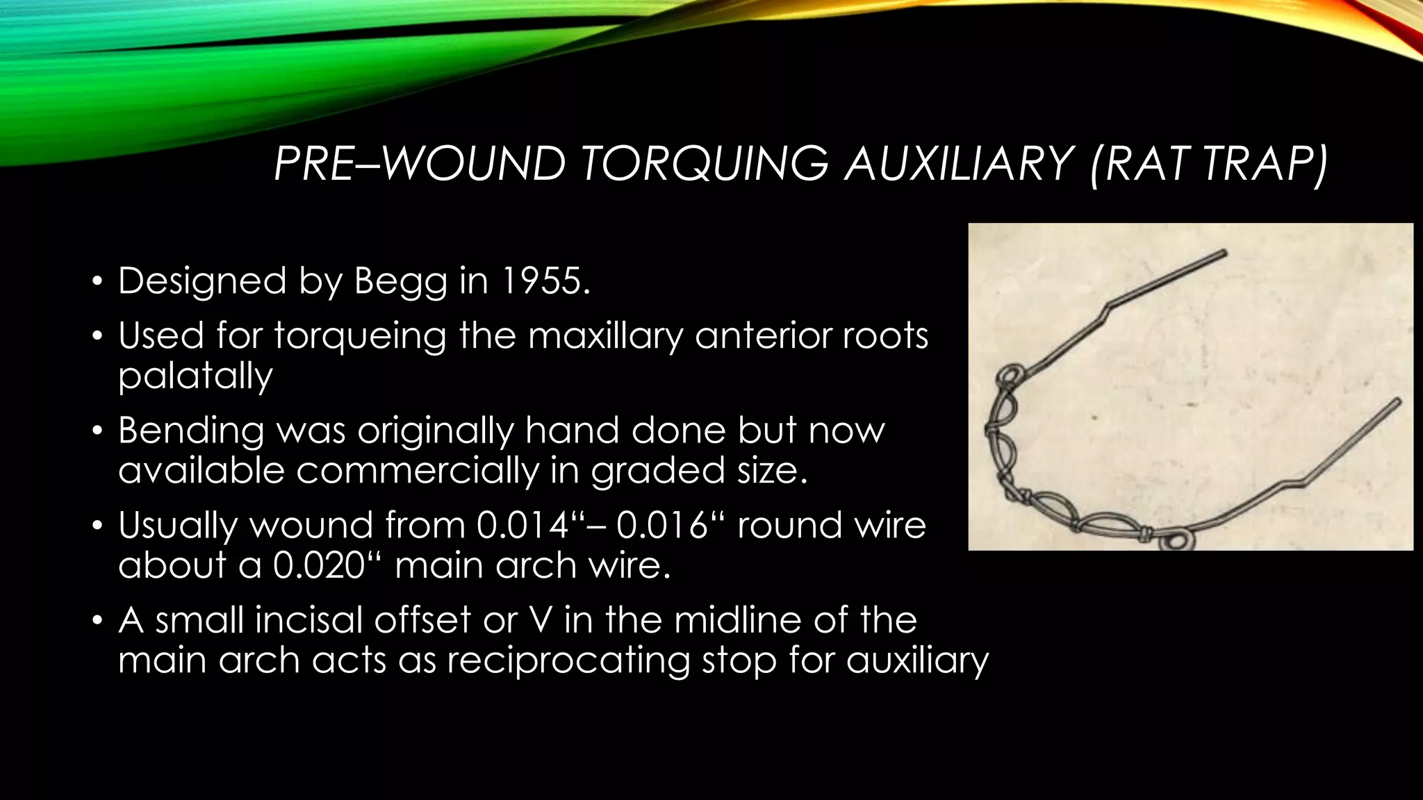 The Root Torqueing Auxiliaries in Orthodontics | PDF