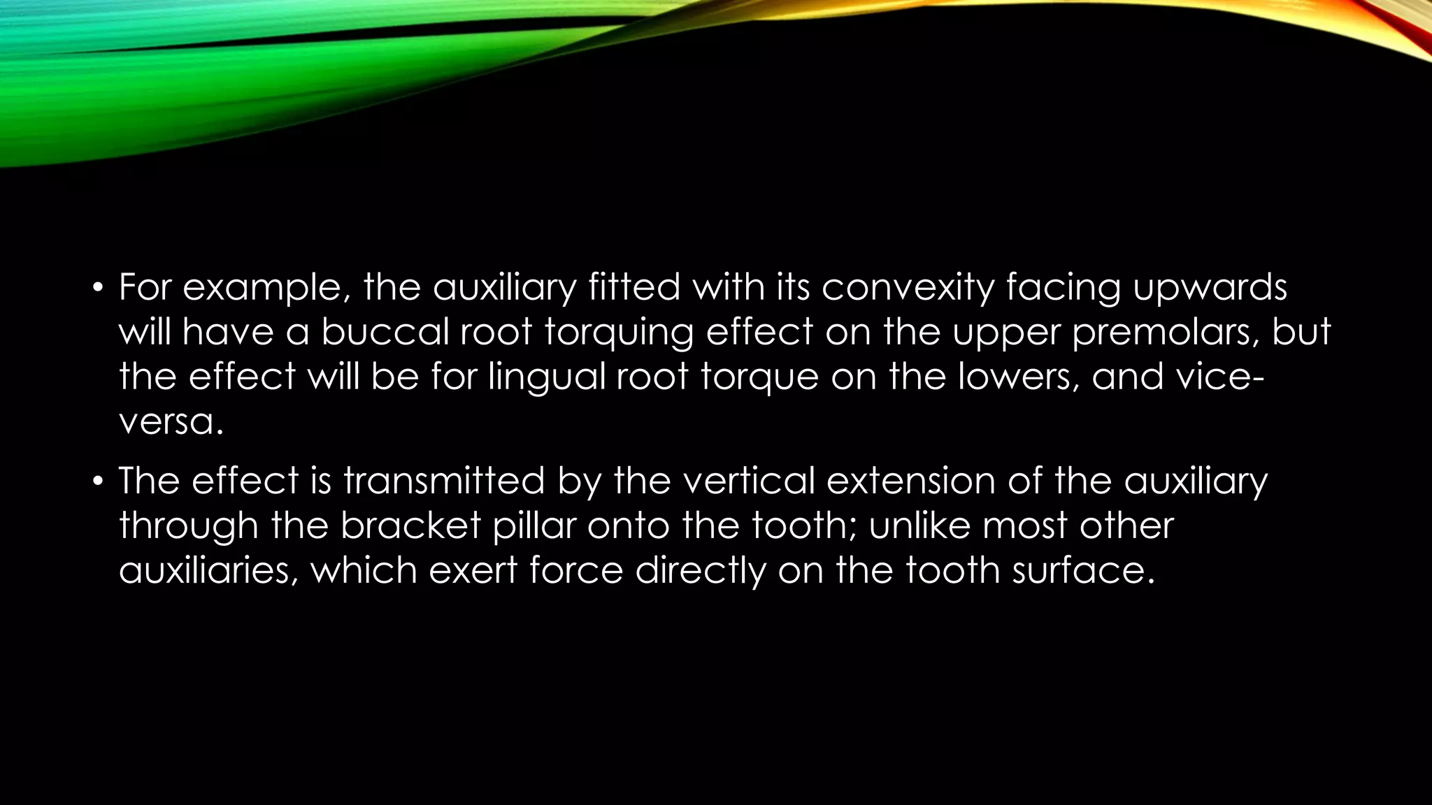 The Root Torqueing Auxiliaries in Orthodontics | PDF