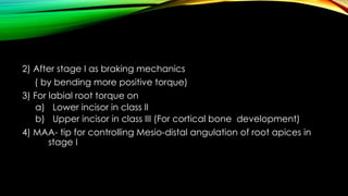 The Root Torqueing Auxiliaries in Orthodontics | PDF